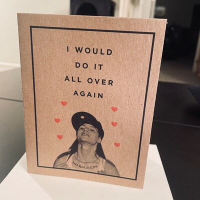 No Ragrets Meme Anniversary Card I Would Do It All Over Again Funny ...