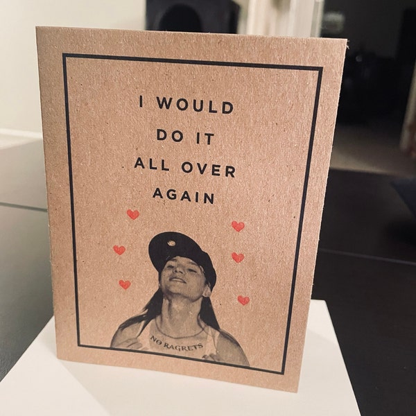 No Ragrets Meme Anniversary Card - - I Would Do It All Over Again ...