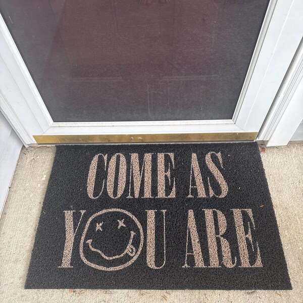Come as You Are Smiley Face Doormat Welcome Funny Rock Lyrics Mat ...