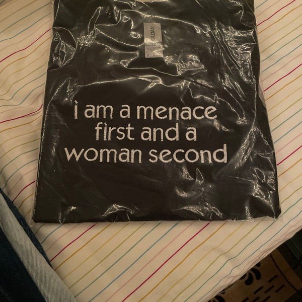 Menace First Woman Second Embroidered Unisex T-shirt or Sweatshirt - Etsy