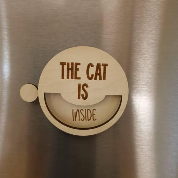 The Cat is Inside or Outside Reminder Sign - Cat In/out Wooden Door ...