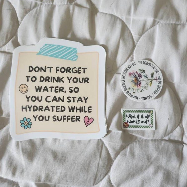 Funny Self Care Sticker, Stay Hydrated, Drink Your Water Today, Anxiety ...