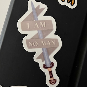 I Am No Man Sticker, Free Shipping, Weatherproof Sticker, Eowyn Sticker ...