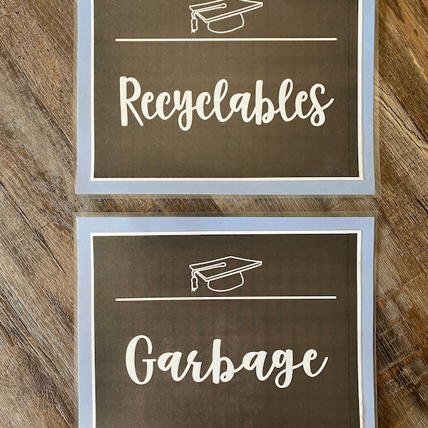 Graduation Party Signs, Garbage and Recyclables, Trash Recycling, Clean ...