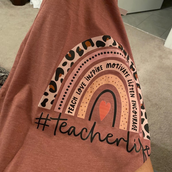 Teacher Life Rainbow Shirt, Inspirational Teacher Shirts,teach Love ...