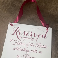 Father of the Bride Memorial Sign Reserved in Memory of Celebrating ...