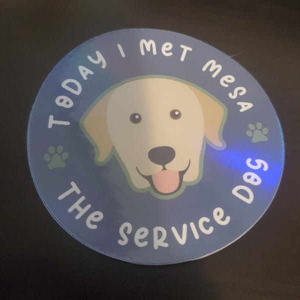Stickers - Assistance Animals Save Lives - Personalize - I Met an ...