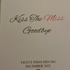 Kiss the Miss Goodbye, Hen Do Keepsake, Hens Night Supplies, Hens Night ...