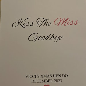 Kiss the Miss Goodbye, Hen Do Keepsake, Hens Night Supplies, Hens Night ...
