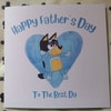Bluey Dad Happy Birthday Card | Personalised | Dad | Daddy | Special ...