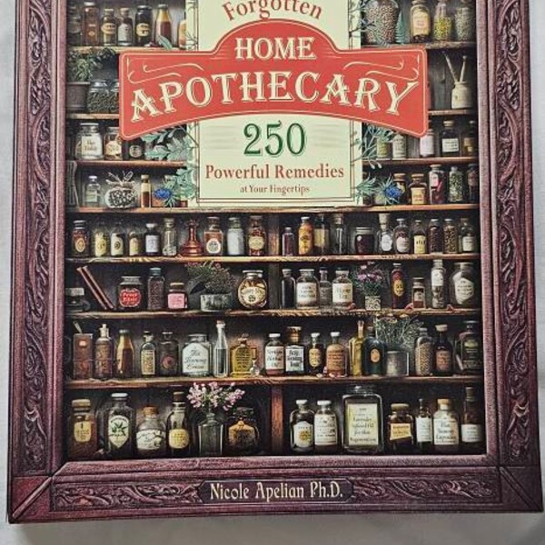 Forgotten Home Apothecary : 250 Powerful Remedies at Your Fingertips - Etsy