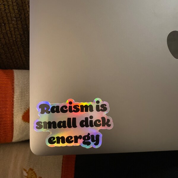 Holographic Anti Racism Sticker - Etsy