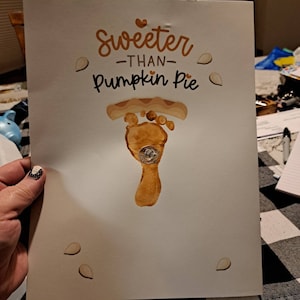 Sweeter Than Pumpkin Pie / Footprint Art Craft / Thanksgiving Fall ...