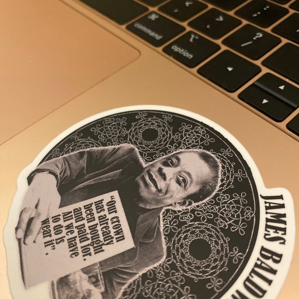 James Baldwin - Wear Your Crown Quote Sticker | Laptop Sticker | Harlem ...