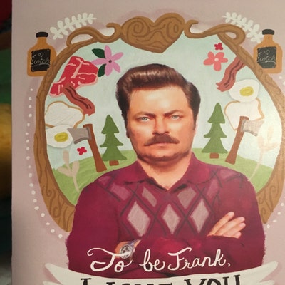 To Be Frank I Like You Ron Swanson Greeting Card - Etsy