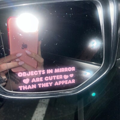 Objects in Mirror Are Cuter Vinyl Decal Sticker Mirror Decal - Etsy