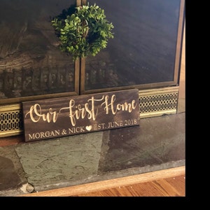 Our First Home Sign, New Home Gift, Custom Signs, First Home Sign ...