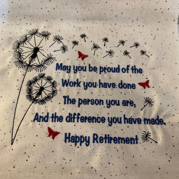 May You Be Proud of Work Happy Retirement Machine Embroidery Design ...