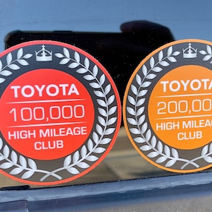Toyota High Mileage Club Sticker Decal 100k 200k 300k 400k 500k 600 ...