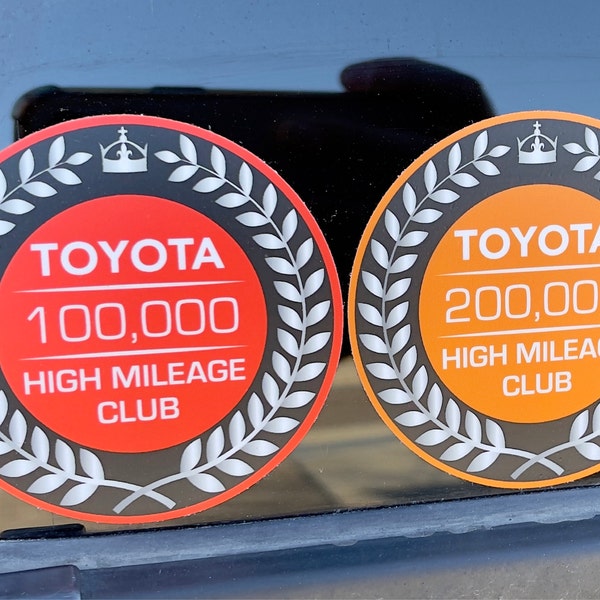 Toyota High Mileage Club Sticker Decal 100k 200k 300k 400k 500k 600 ...