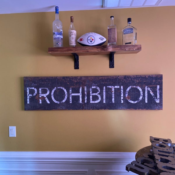 Prohibition Bar Sign Man Cave Art Bourbon Whiskey Father's Day Gift ...