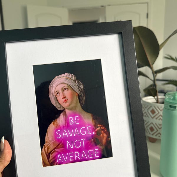 Be Savage Not Average Altered Neon Art Wall/printable Neon Wall Art ...