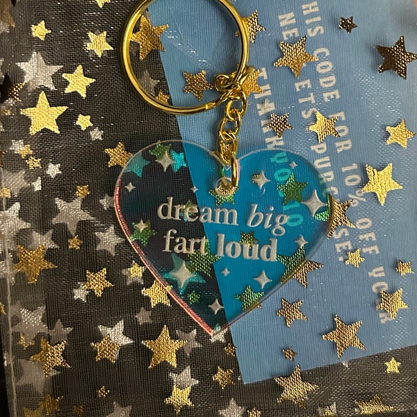 Dream Big, Fart Loud Iridescent Acrylic Keychain - Etsy