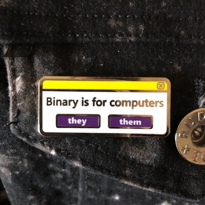 Binary is for Computers Non-binary Pride Enamel Pin - Etsy