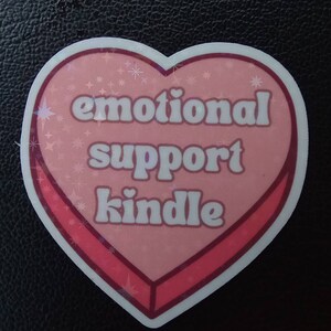 Emotional Support Kindle Heart Sticker Kindle Sticker Bookish Gifts ...