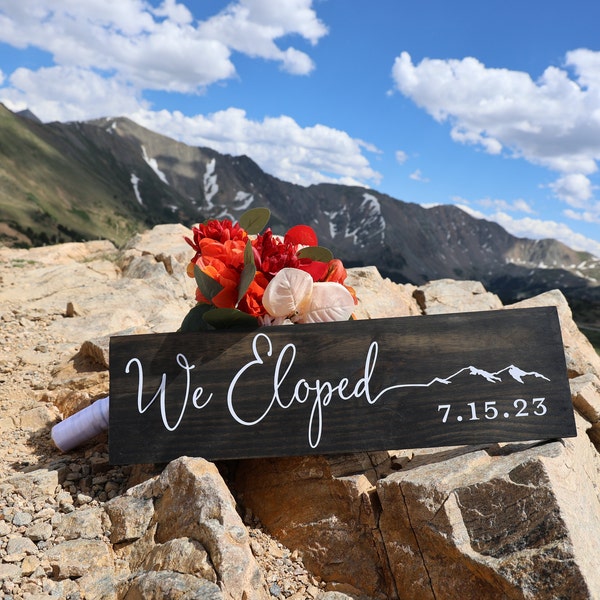 We Eloped Sign, Elopement Announcement Sign, Mountain Elopement - Etsy