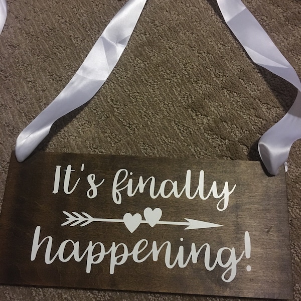It's Finally Happening! - Ring Bearer Sign - Custom Wood Wedding Sign ...