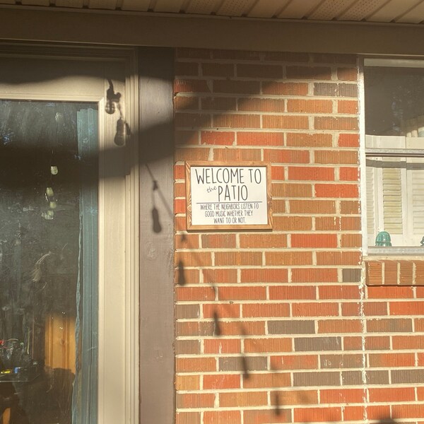 Welcome to the Patio Sign, Funny Patio Sign, Farmhouse Style Patio Sign ...