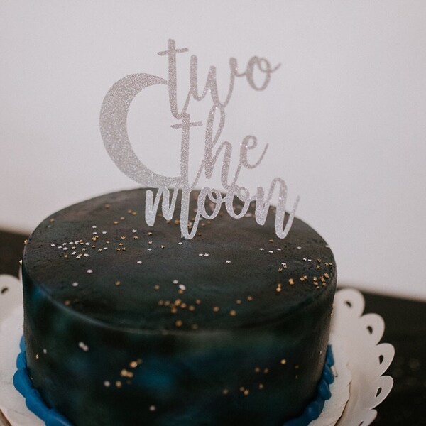 Two the Moon Cake Topper | Space Party | Two Years Old | 2nd Birthday ...