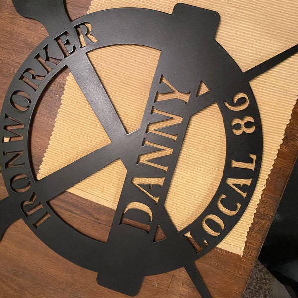 Metal Ironworker Sign - Custom Made, Current Job or Retirement Gift ...