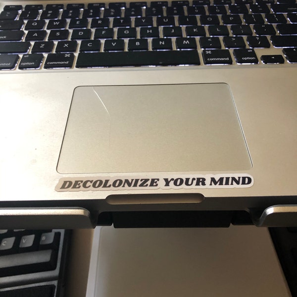 Decolonize Your Mind Sticker | Feminist Sticker - Etsy