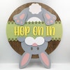 Hop on in Sign SVG, Bunny Welcome Sign SVG, Easter Bunny Door Hanger ...