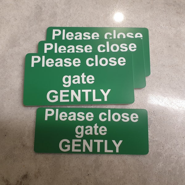 Please Close the Gate GENTLY Sign Plaque - Etsy