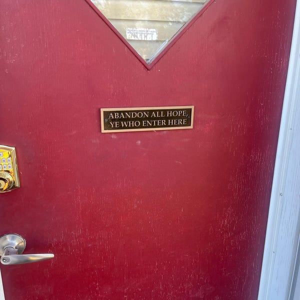 ABANDON ALL HOPE, Ye Who Enter Here. Funny Door Sign. New, Cast Bronze ...
