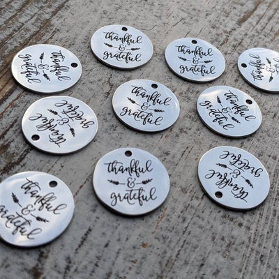10pcs/lot Thankful Charm Thankful and Grateful Stainless Steel Message ...