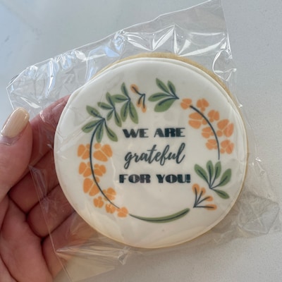 We Are Grateful for You Floral Appreciation Thank You Cookies Decorated ...