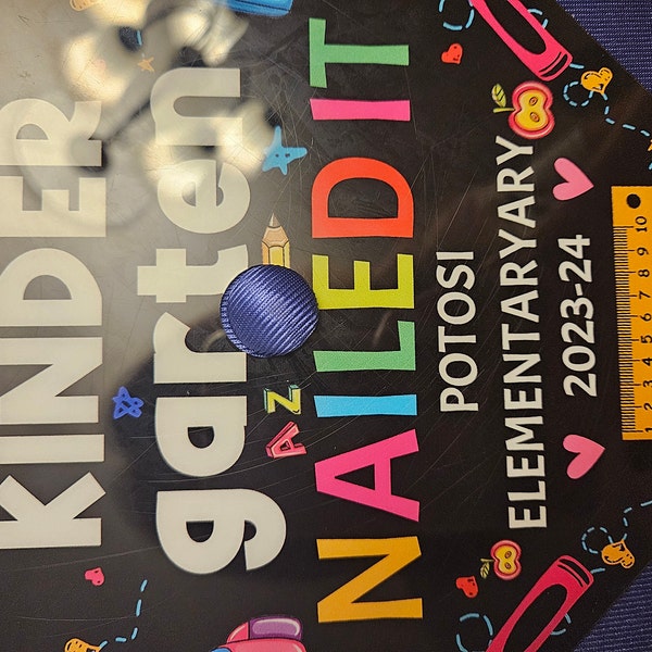Personalized Kindergarten Graduation Cap Topper, Kindergarten Nailed It ...