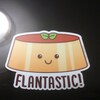 Flan Vinyl Sticker Pun flantastic Funny Vinyl Sticker, Foodie Stickers ...