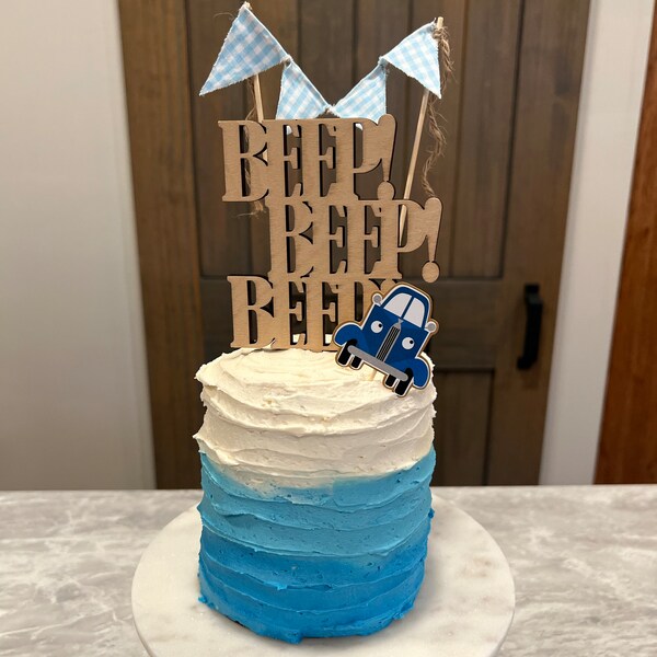 Beep Beep Cake Topper - Unfinished Wood Cake Topper - Birthday Party ...