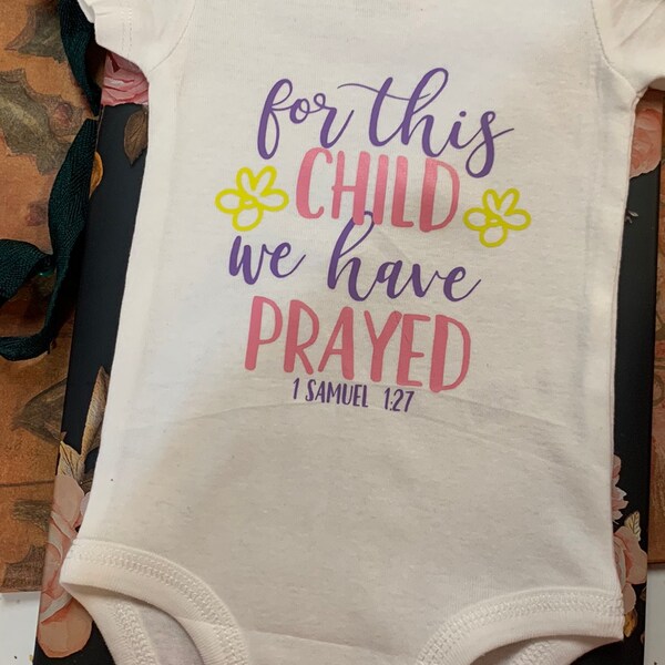 For This Child We Have Prayed SVG File, 1 Samuel 1:27, Baby Girl Cut ...