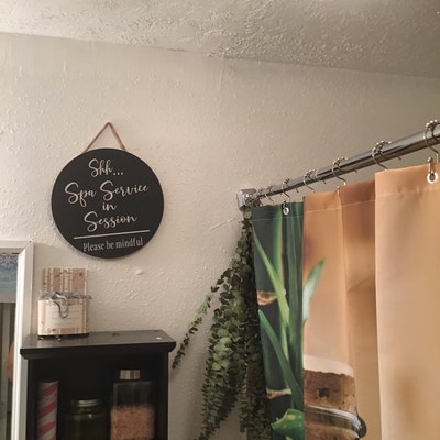 Spa Service in Session Sign Quiet Please Sign Round Welcome Sign ...