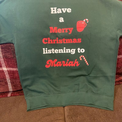 Have a Happy Holiday Listening to Mariah Tee Shirt With Snowflakes ...