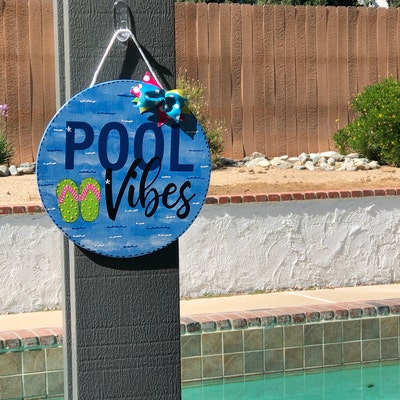 POOL VIBES Circle Sign Wood Handcrafted Plaque Door Hanger - Etsy
