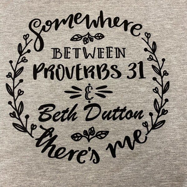 Somewhere Between Proverbs 31 Svg, SVG for Cricut, Template Svg, Funny ...