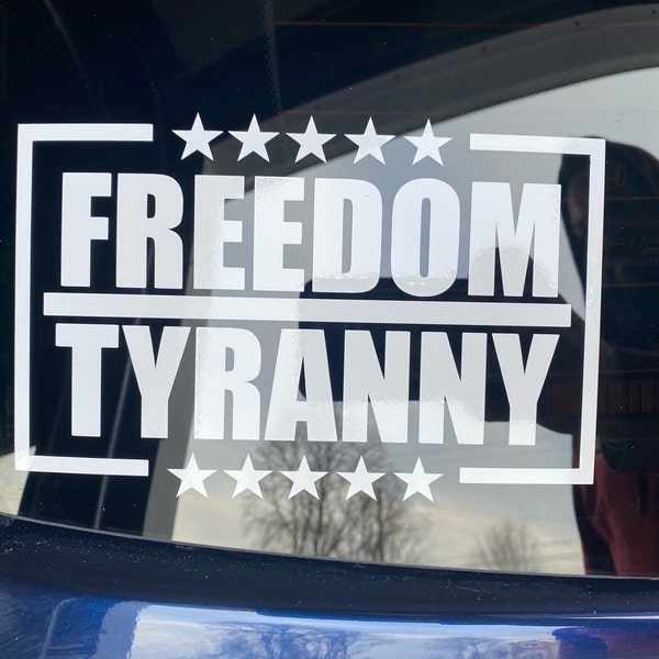 Freedom Over Tyranny Decal - Etsy