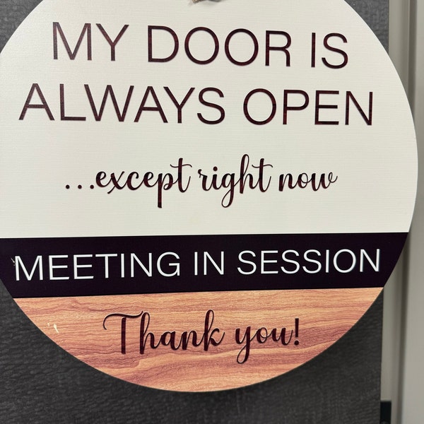 My Door is Always Open Except Right Now, Office Door Sign Hanger ...